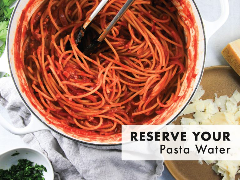 Reserve Your Pasta Water | Cooks & Bakers Kitchen